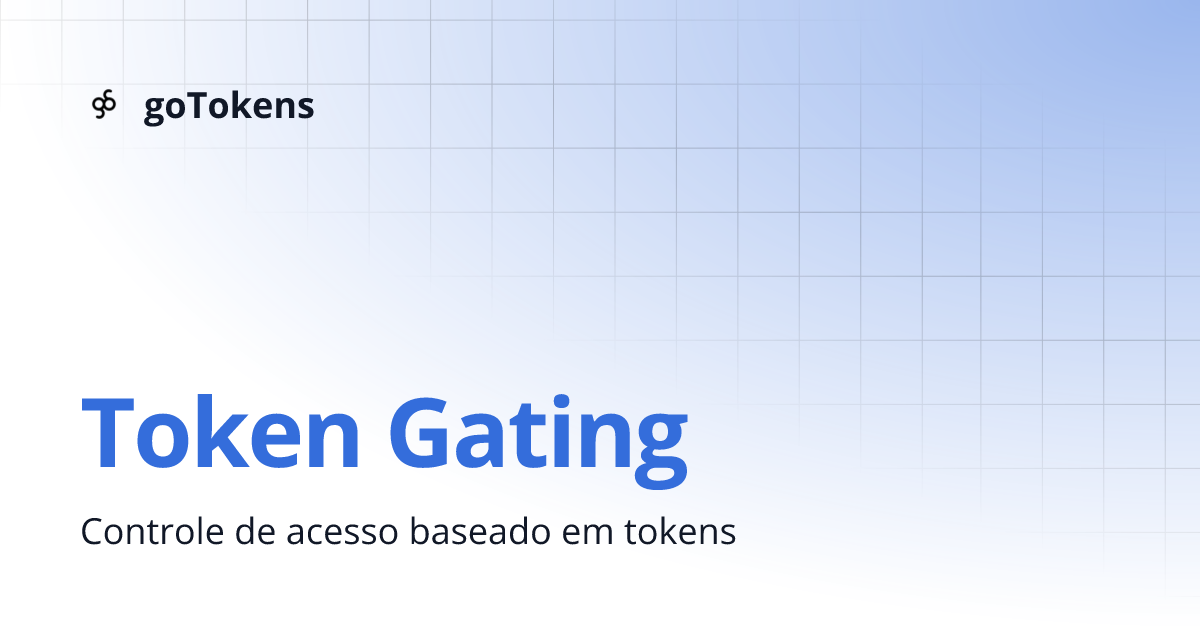 Token Gating | goTokens